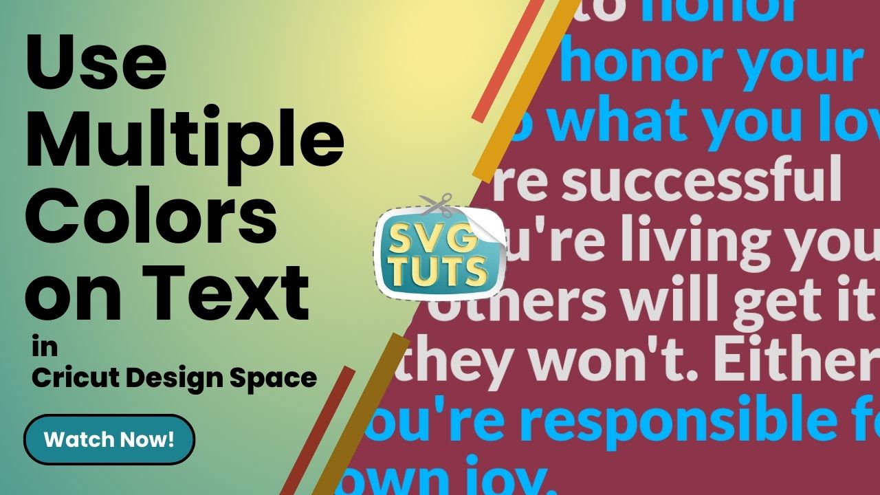 Use Multiple Colors In A Group of Words in Cricut Design Space - SVG Tutorials